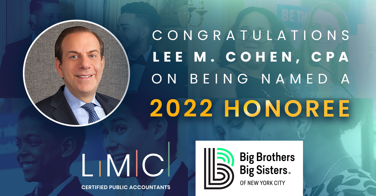 LMC - Lee M. Cohen, CPA Honored by Big Brothers Big Sisters of NYC