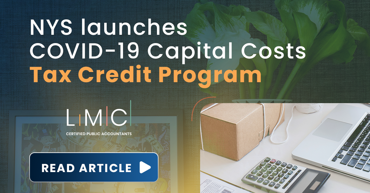 LMC - NYS launches COVID-19 Capital Costs Tax Credit Program