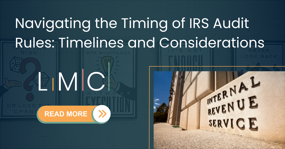 LMC - Navigating the Tax Audit Statute of Limitations 2024: Critical Timelines & IRS Triggers