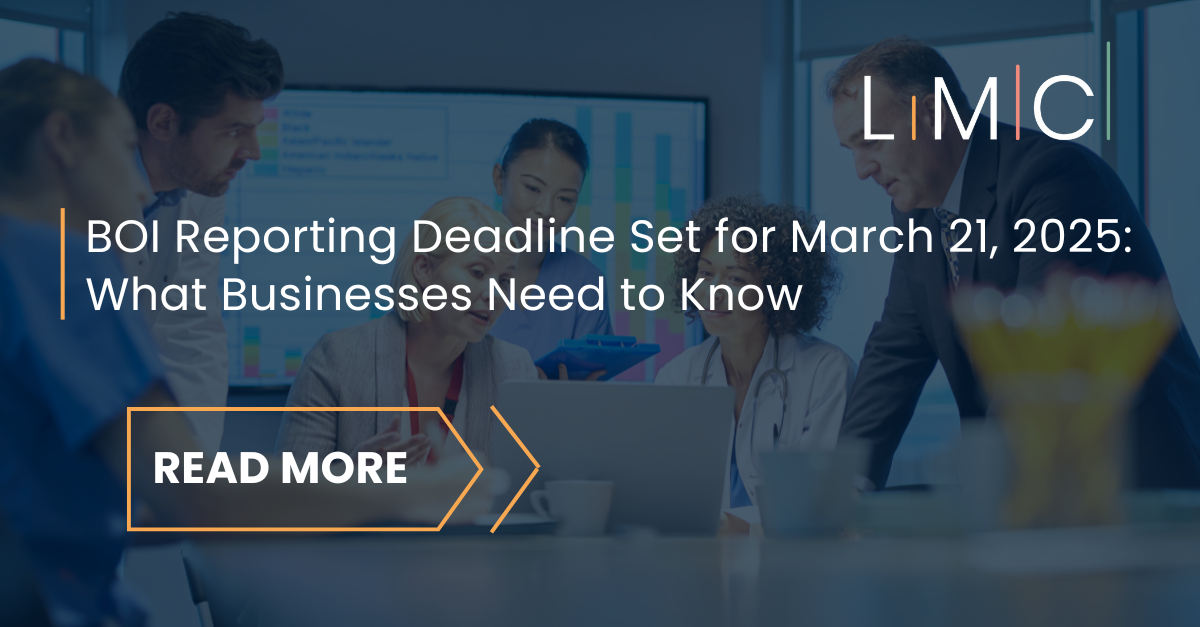 LMC - BOI Reporting Deadline Set for March 21, 2025: What Businesses ...